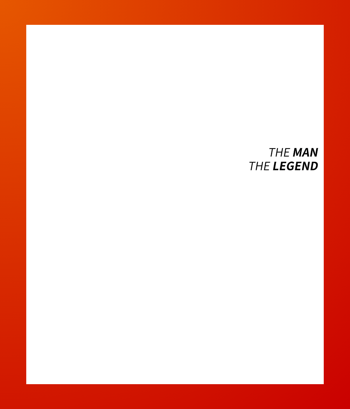 The Man The Legend VR1 | Photo Booth Templates