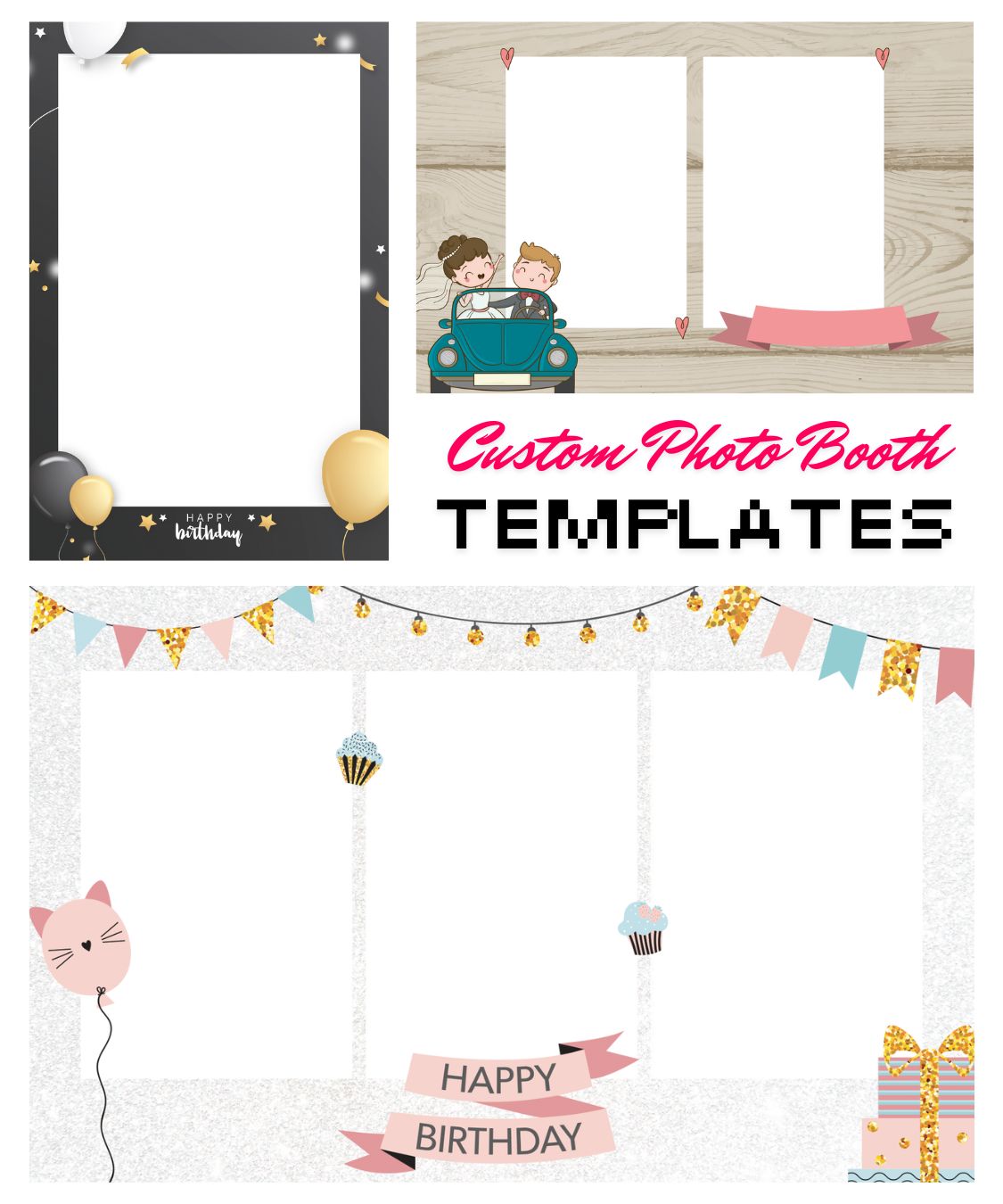 Custom Photo Booth Template Prepared by Us | Photo Booth Templates